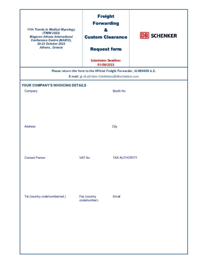 Fillable Online Custom Clearance Request for 11th Trends in Medical Mycology (ΤΙΜΜ 2023) Fax ...