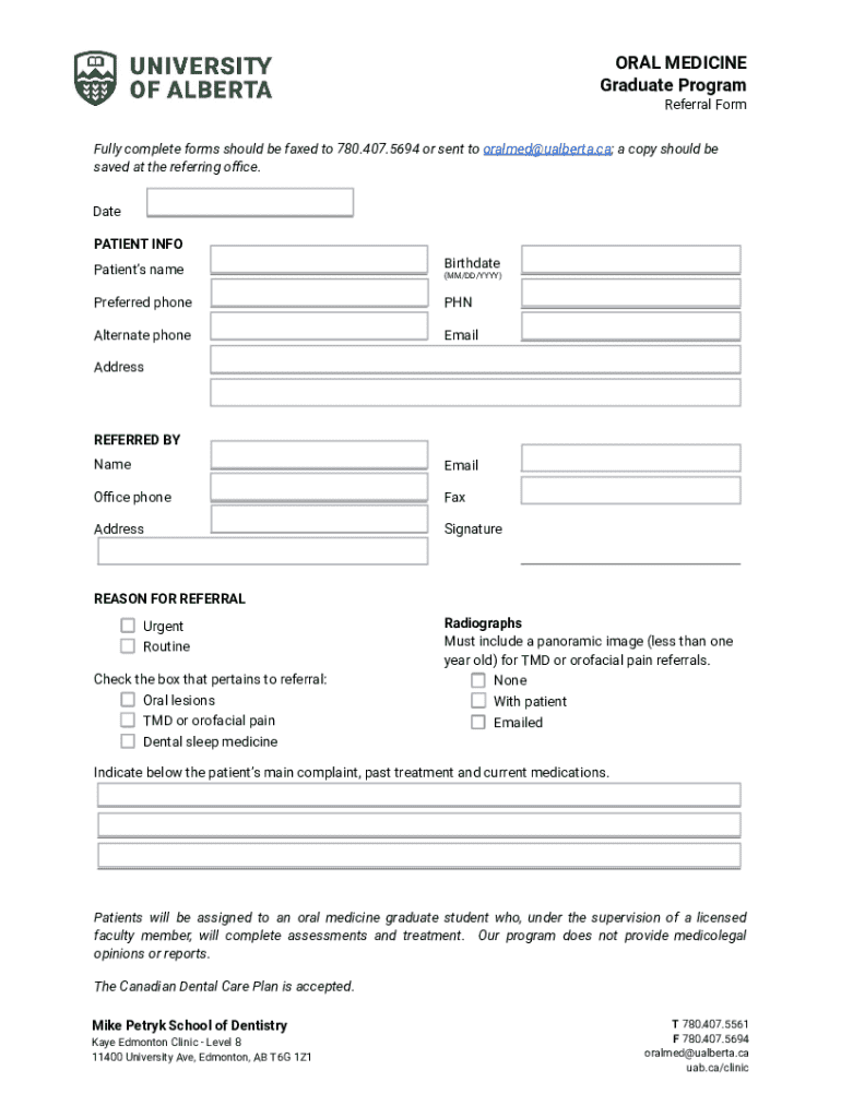 Fillable Online Oral Medicine Graduate Program Referral Form Fax Email Print - pdfFiller