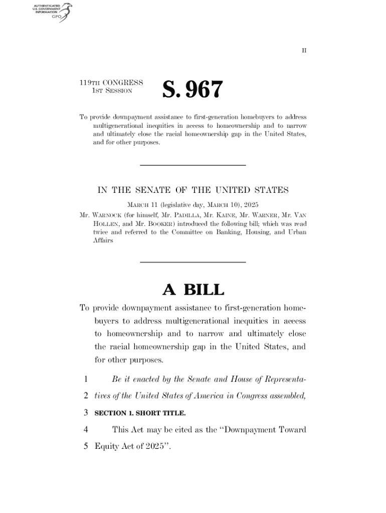 Fillable Online S. 967 - Downpayment Assistance for First-generation ...
