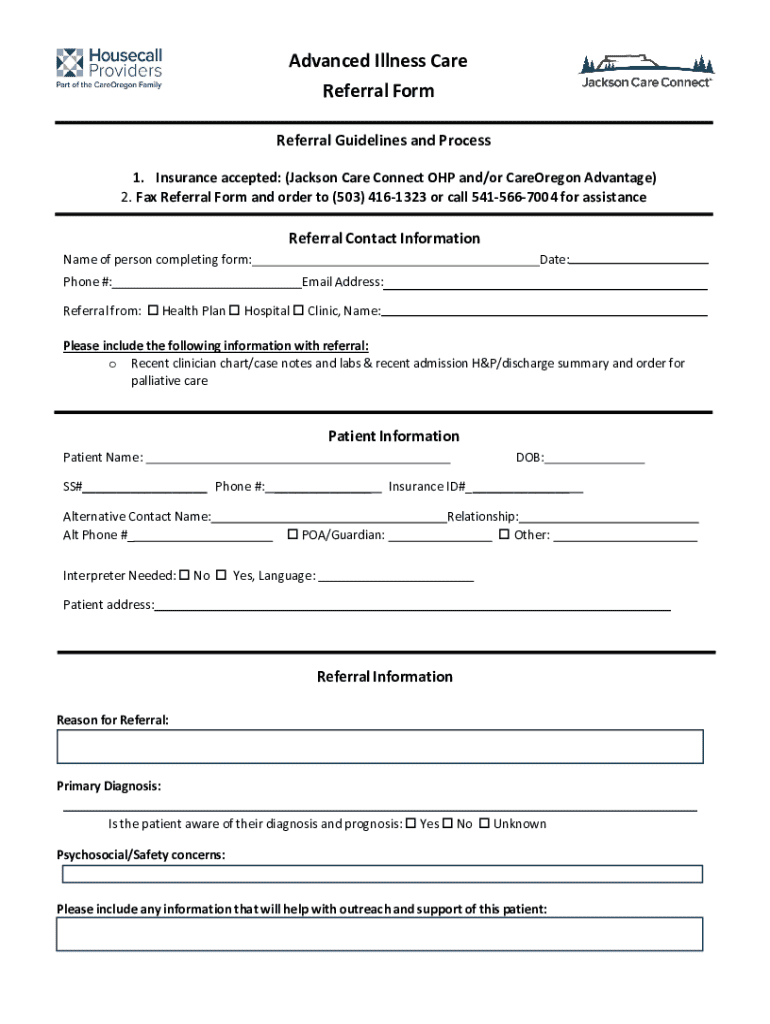 Fillable Online Referral Form for Advanced Illness Care Fax Email Print ...