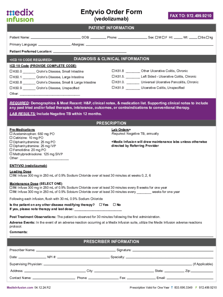 Fillable Online Entyvio Order Form for Patient Treatment Fax Email Print - pdfFiller