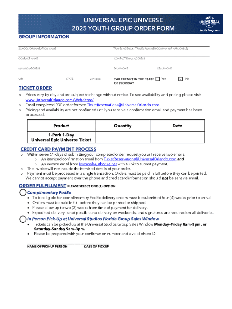 Fillable Online 2025 Youth Group Order Form for Universal Epic Universe Fax Email Print - pdfFiller