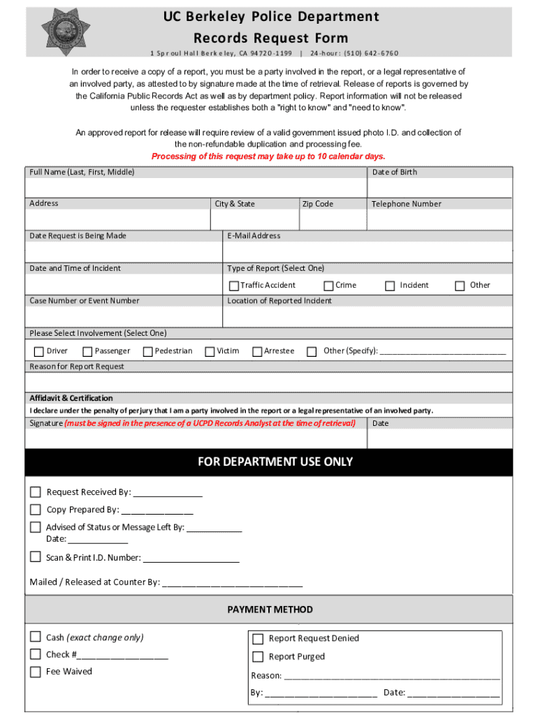Fillable Online Uc Berkeley Police Department Records Request Form Fax Email Print - pdfFiller