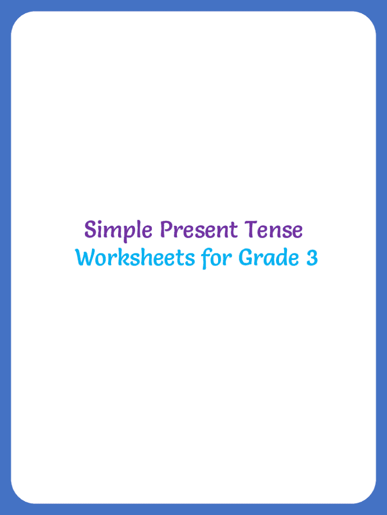 Fillable Online Simple Present Tense Fax Email Print - pdfFiller