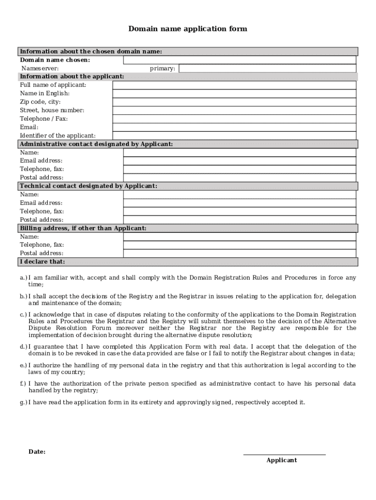 Fillable Online Domain Name Application Fax Email Print - pdfFiller