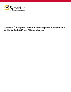 Fillable Online Symantec Endpoint Detection and Response Installation ...