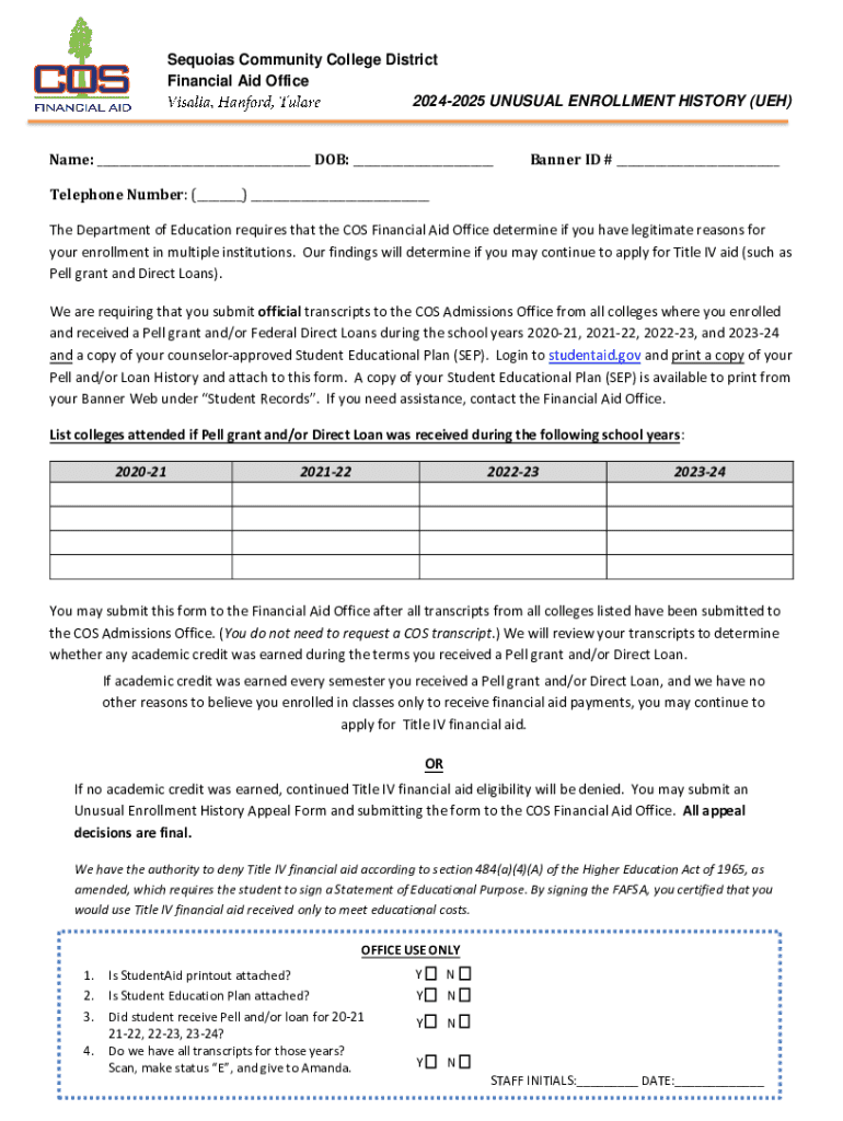 Fillable Online Unusual Enrollment History (ueh) Form Fax Email Print - pdfFiller