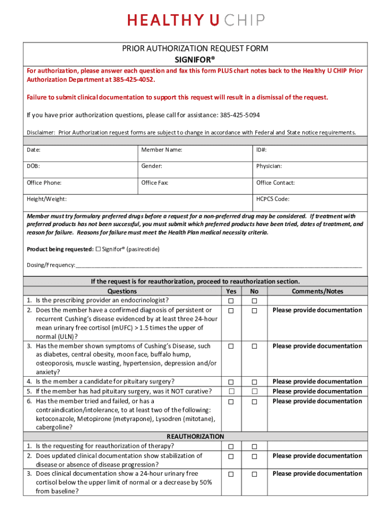 Fillable Online Prior Authorization Request Form for Signifor® Fax Email Print - pdfFiller