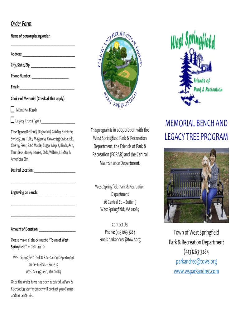 Fillable Online Memorial Bench and Legacy Tree Program Order Form Fax Email Print - pdfFiller
