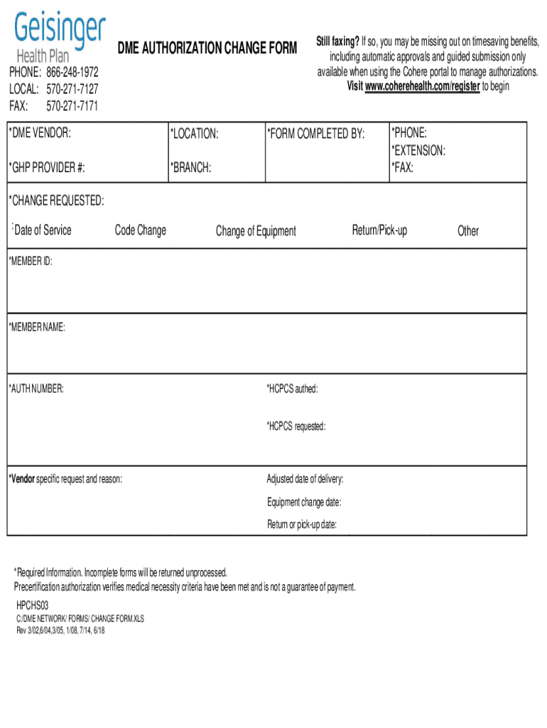 Fillable Online Dme Authorization Change Form Fax Email Print - pdfFiller