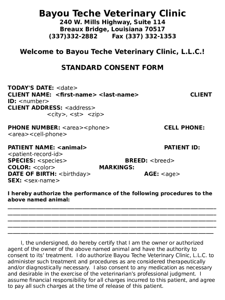 Bayou Teche Veterinary Clinic Standard Consent Doc Template | pdfFiller