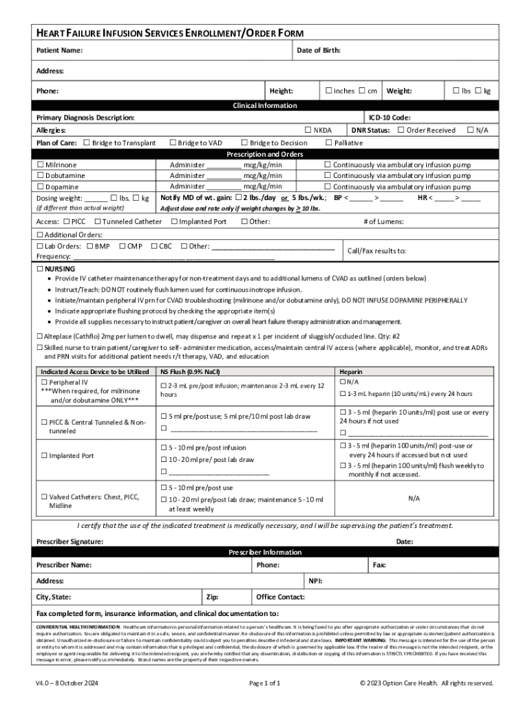 Fillable Online Heart Failure Infusion Services Enrollment/order Form Fax Email Print - pdfFiller