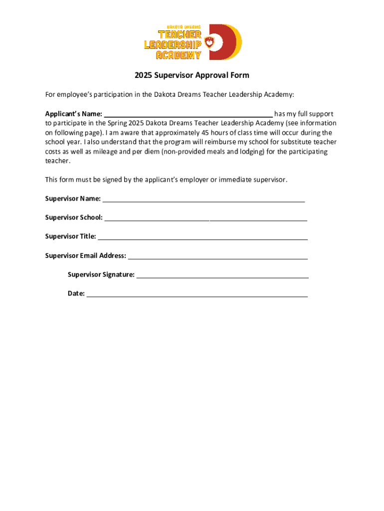 Fillable Online Supervisor Approval for Dakota Dreams Teacher ...