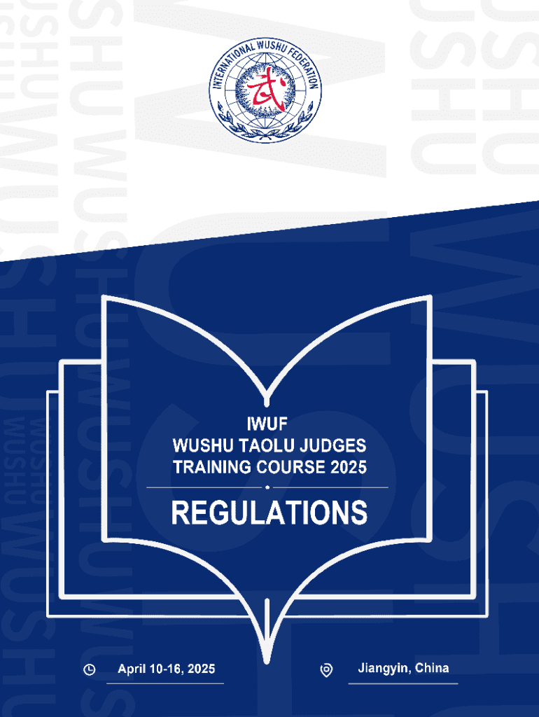 Fillable Online Regulations - Iwuf Wushu Taolu Judges Training Course 2025 Fax Email Print ...