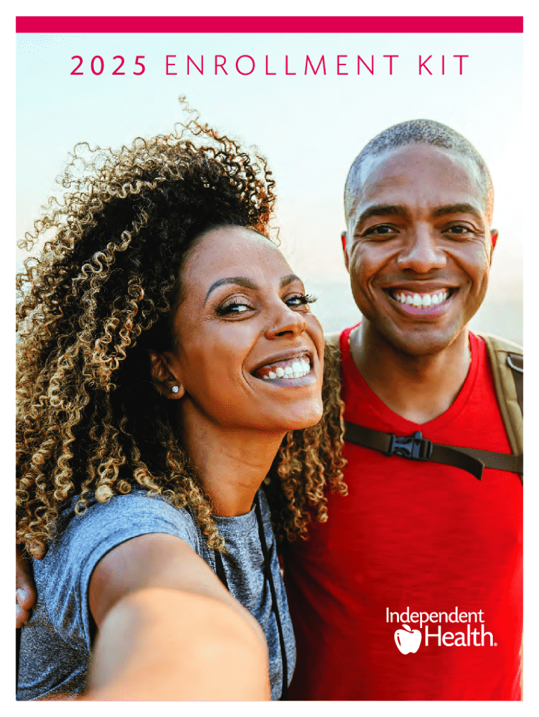 Fillable Online Independent Health 2025 Enrollment Kit Fax Email Print - pdfFiller