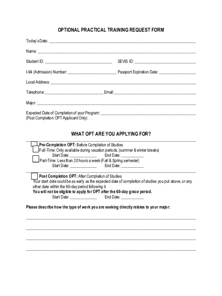 Fillable Online Request for Optional Practical Training (opt) Fax Email Print - pdfFiller