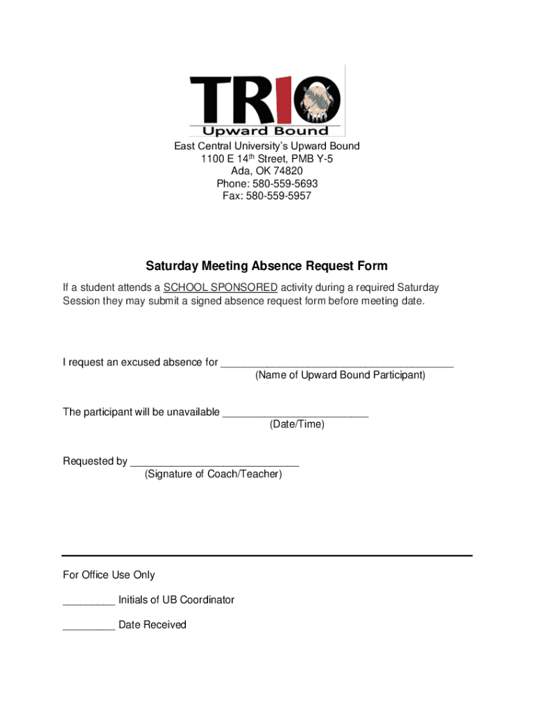 Fillable Online Saturday Meeting Absence Request Form Fax Email Print ...