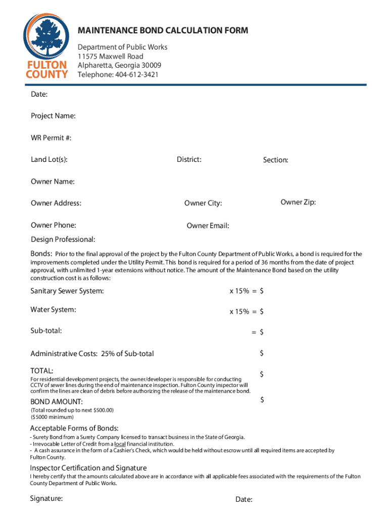 Fillable Online Maintenance Bond Calculation Form Fax Email Print - pdfFiller