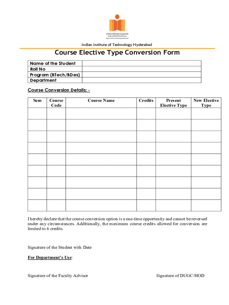 Fillable Online Course Elective Type Conversion Fax Email Print - pdfFiller
