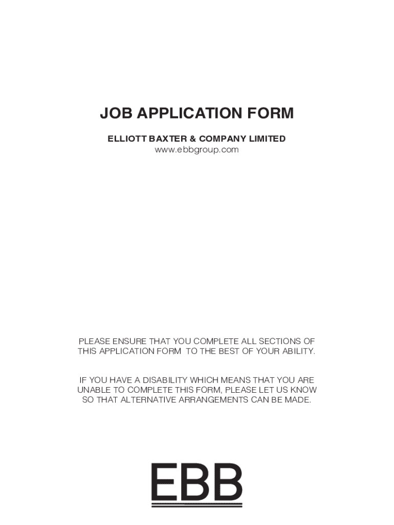 Fillable Online Elliott Baxter & Company Limited Job Application Fax Email Print - pdfFiller