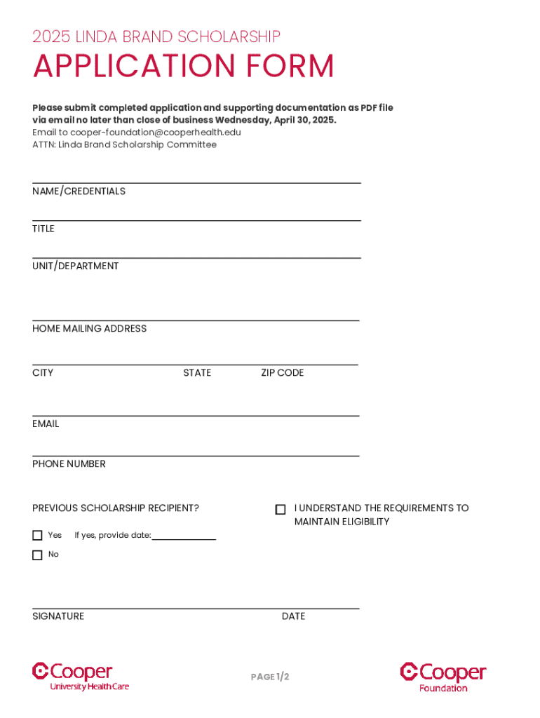 Fillable Online 2025 Linda Brand Scholarship Application Fax Email Print - pdfFiller