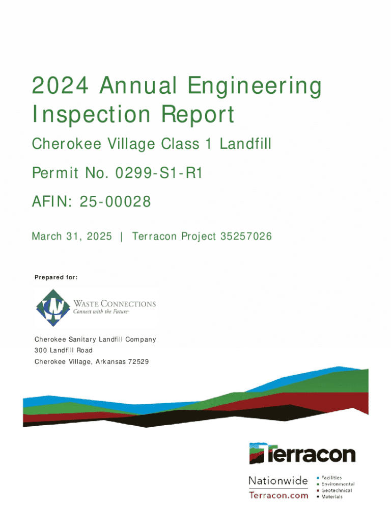 Fillable Online 2024 Annual Engineering Inspection Report - Cherokee Village Class 1 Landfill ...