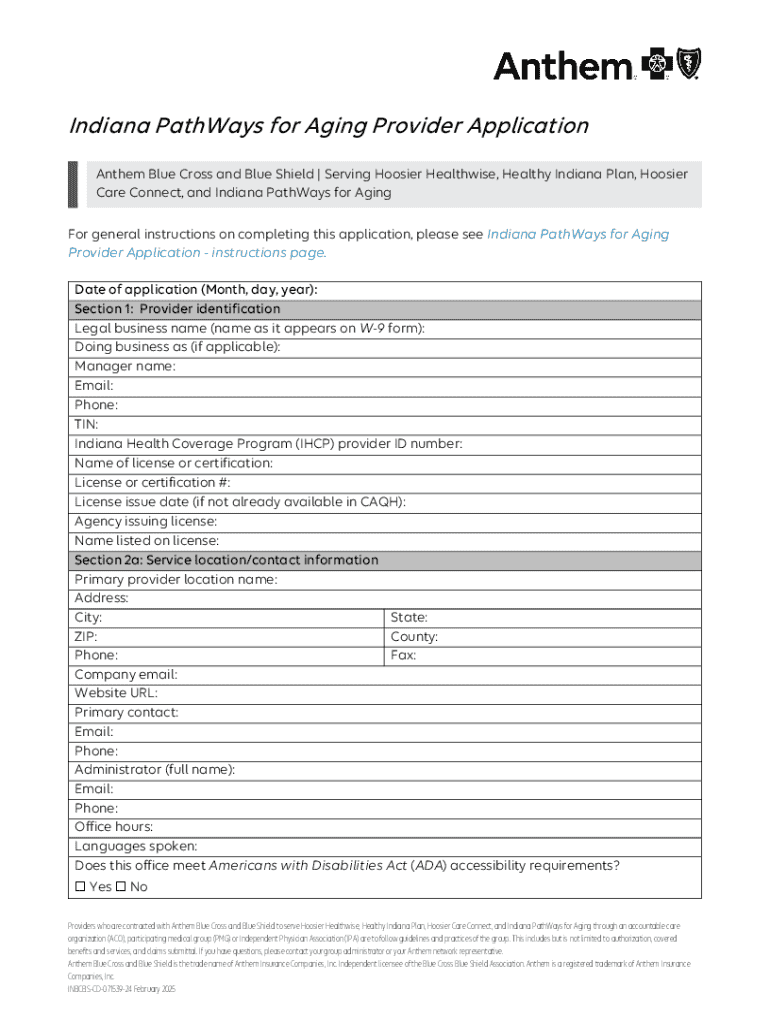 Fillable Online Indiana Pathways for Aging Provider Application Fax Email Print - pdfFiller