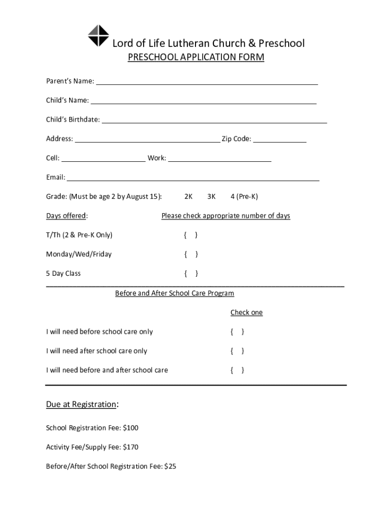 Fillable Online Lord of Life Lutheran Church & Preschool Application Fax Email Print - pdfFiller