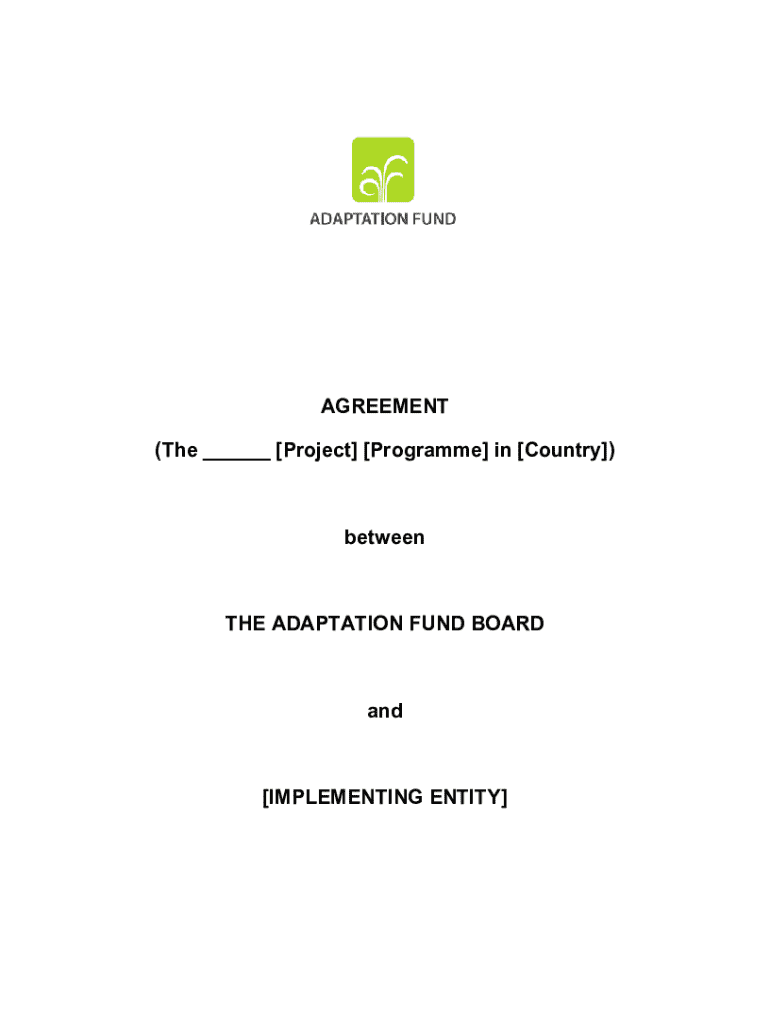 Fillable Online Agreement Between the Adaptation Fund Board and Implementing Entity Fax Email ...