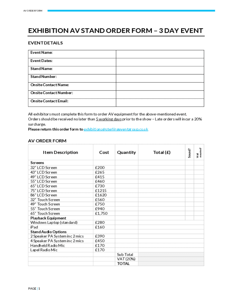 Fillable Online Exhibition Av Stand Order Form – 3 Day Event Fax Email Print - pdfFiller