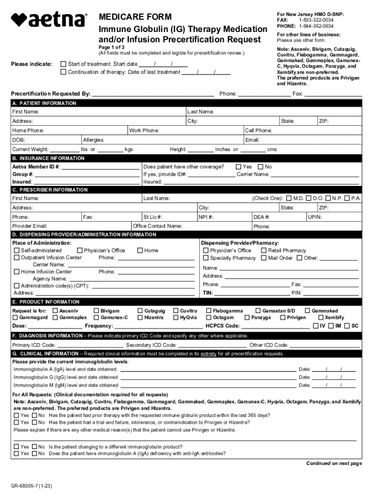 Fillable Online Immune Globulin (ig) Therapy Medication and/or Infusion Precertification Request ...