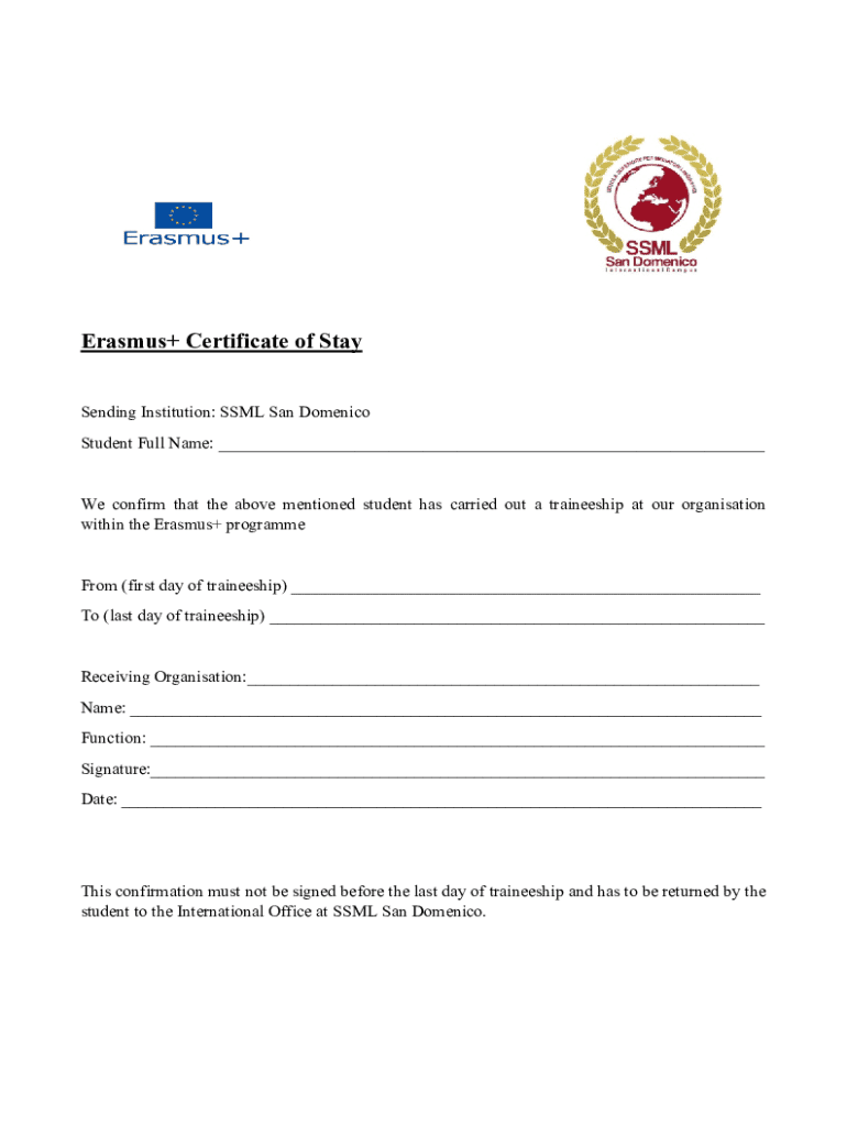 Fillable Online Erasmus+ Certificate of Stay Fax Email Print - pdfFiller