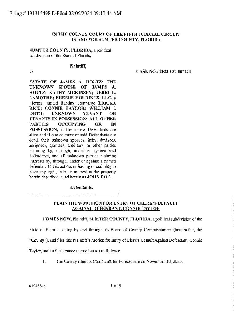 Fillable Online Plaintiff's Motion for Entry of Clerk's Default Against Defendant, Connie Taylor ...