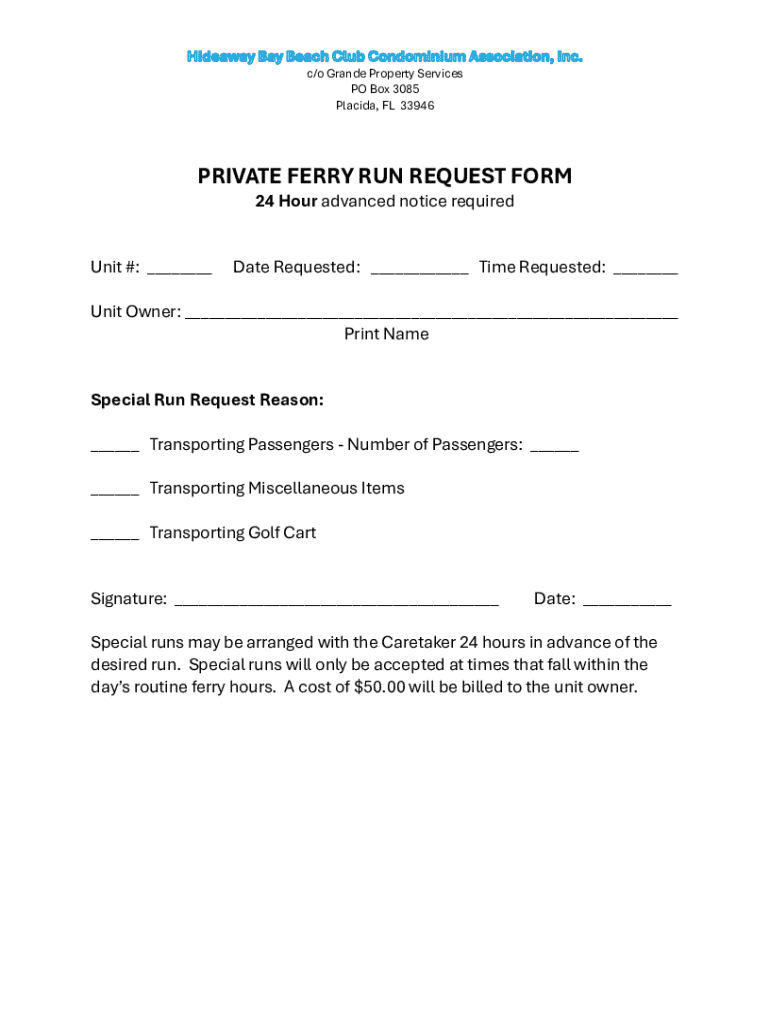 Fillable Online Private Ferry Run Request Fax Email Print - pdfFiller