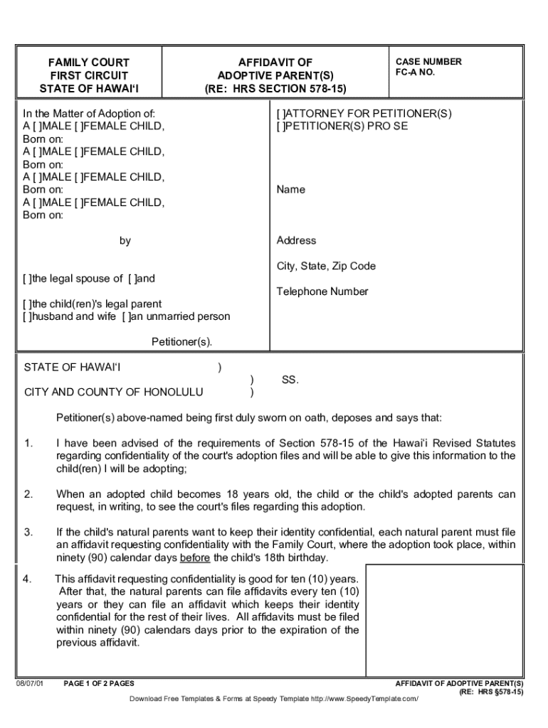 Fillable Online Affidavit of Adoptive Parent(s) (re: Hrs Section 578-15 ...