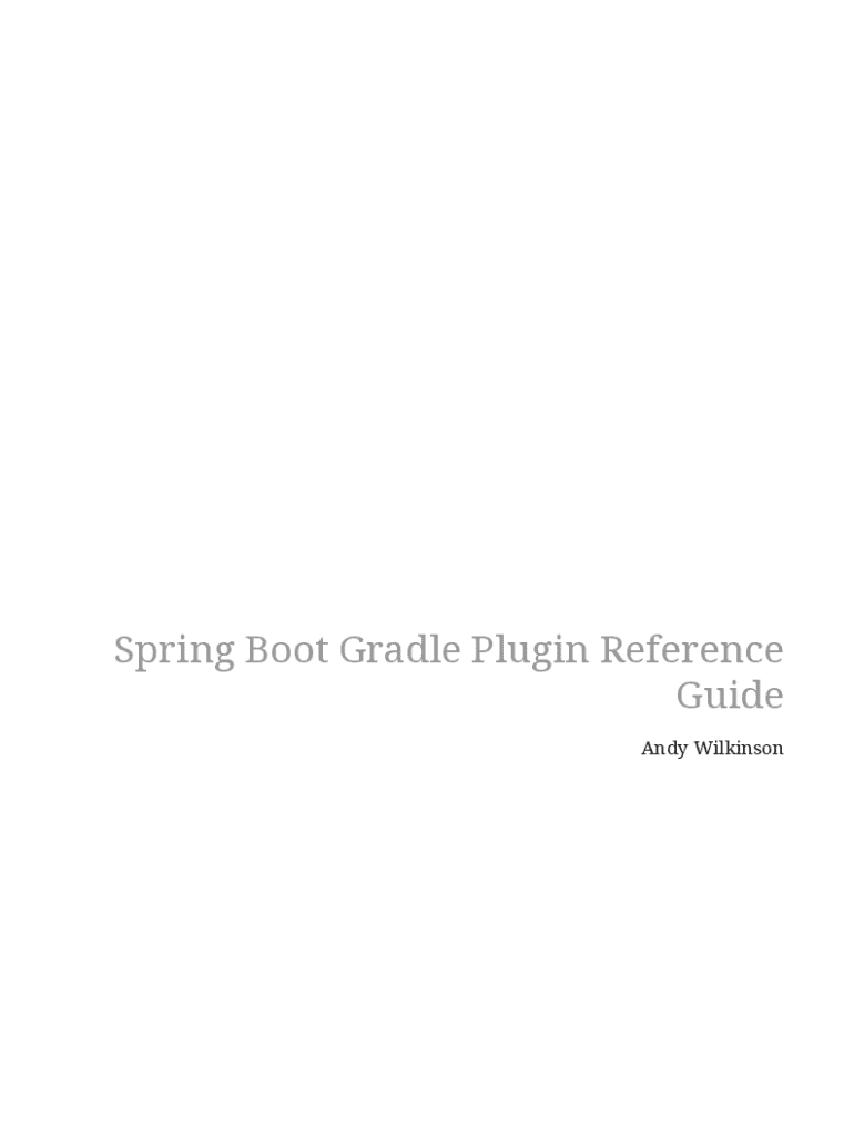 Fillable Online Spring Boot Gradle Plugin Reference Guide Fax Email ...