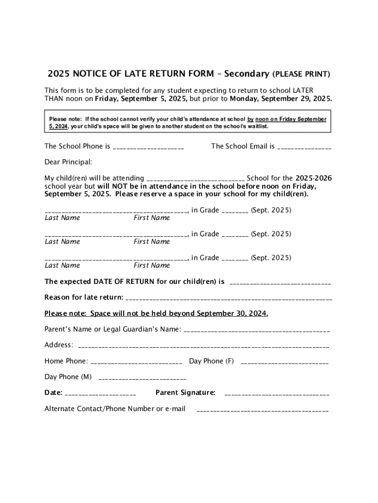Fillable Online 2025 Notice of Late Return for Students Fax Email Print ...