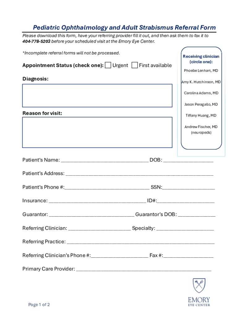 Fillable Online Pediatric Ophthalmology and Adult Strabismus Referral Form Fax Email Print ...