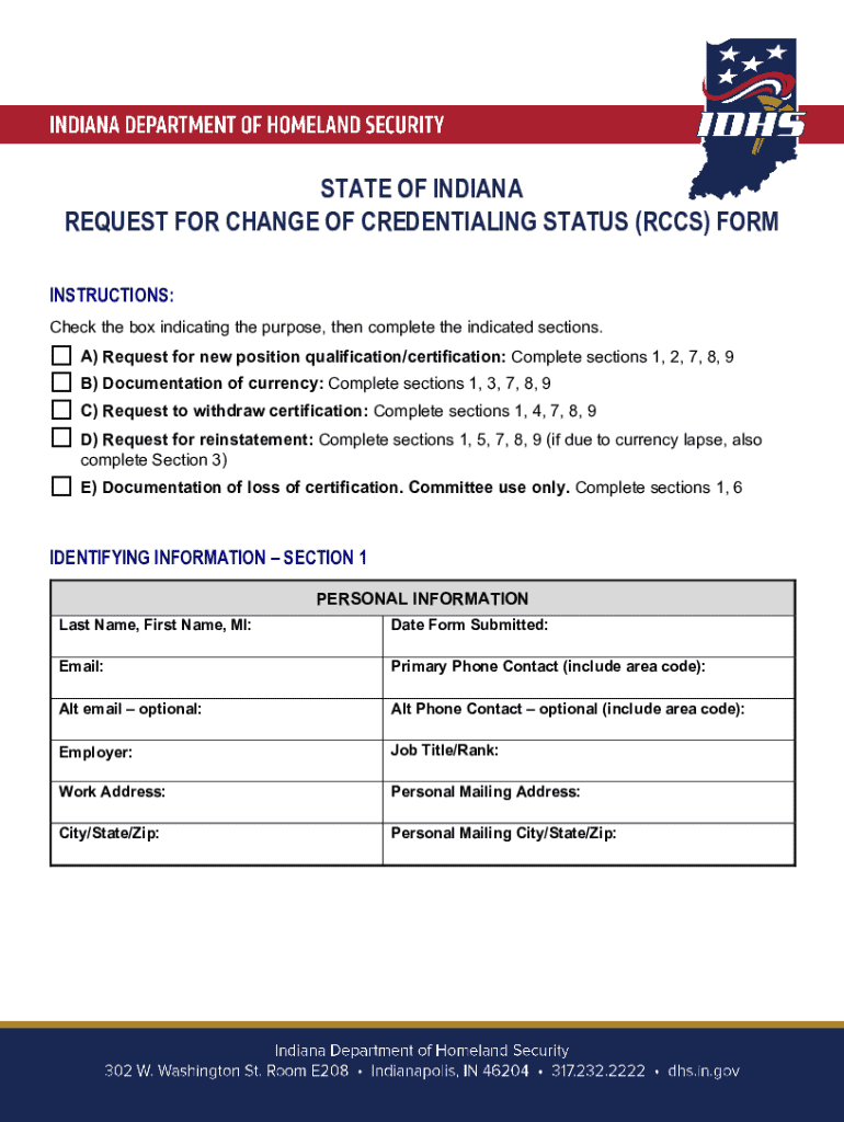 Fillable Online State of Indiana Request for Change of Credentialing Status Form Fax Email Print ...