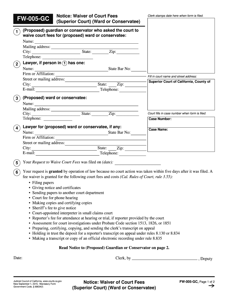 2015 Form CA FW-005-GC Fill Online, Printable, Fillable, Blank - pdfFiller