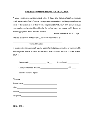 Fillable Online ncbfs WAIVER OF WAITING PERIOD FOR CREMATION "Human ...