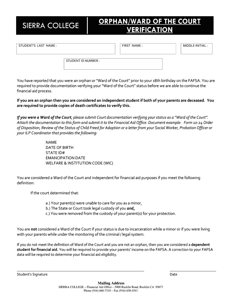 Fillable Online sierracollege OrphanWar of the Court Verification - Sierra College Fax Email ...