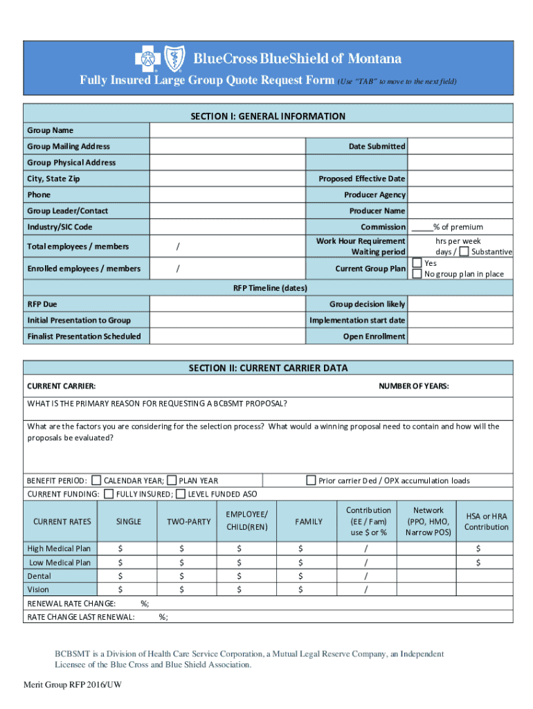 Fillable Online Fully Insured Large Group Quote Request Form Fax Email Print - pdfFiller
