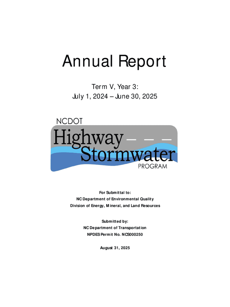 Fillable Online Ncdot Npdes Stormwater Permit No. Ncs000250 Annual Report Fax Email Print ...