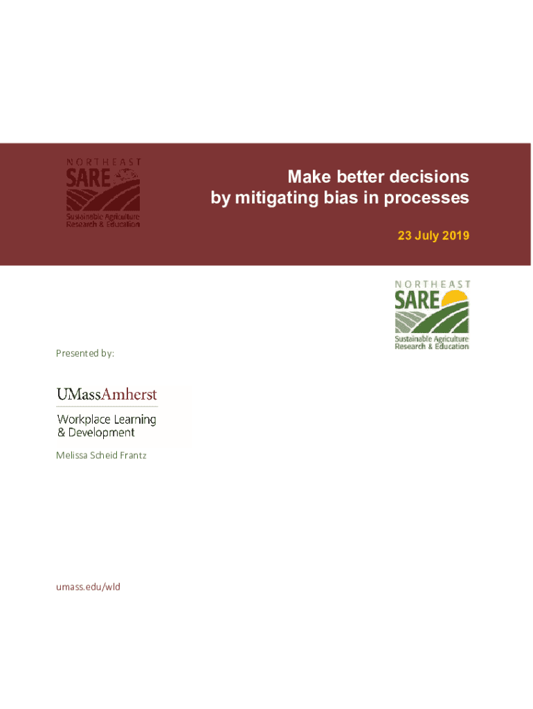 Fillable Online Make Better Decisions by Mitigating Bias in Processes Fax Email Print - pdfFiller