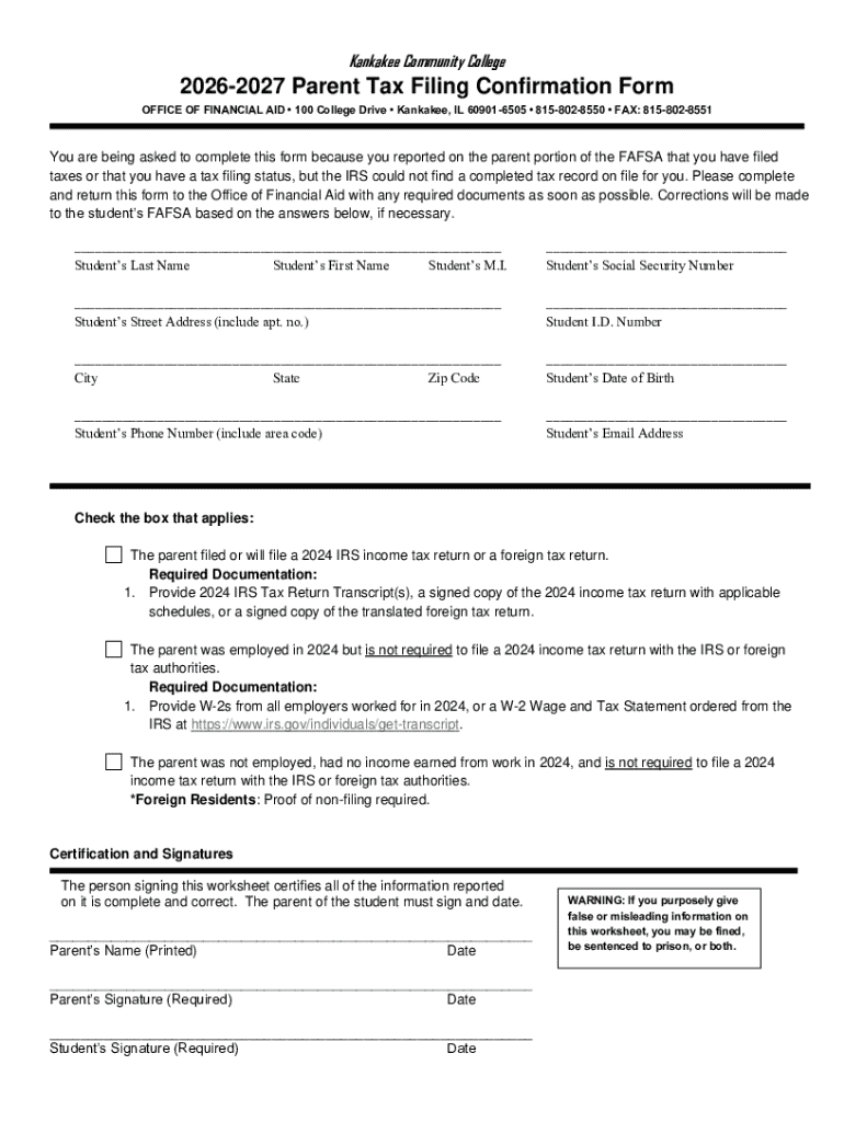Fillable Online KCC 2026-2027 Parent Tax Filing Confirmation Form - Kankakee Fax Email Print ...