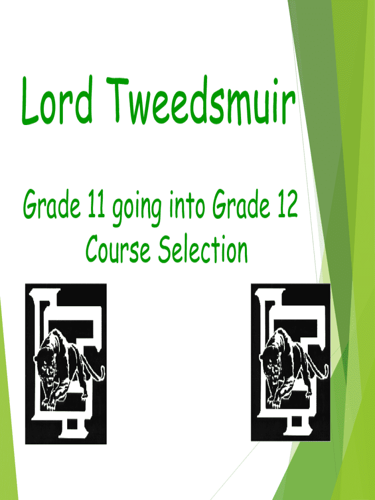 Fillable Online grade 11 course request form 2025/2026 lord tweedsmuir ...