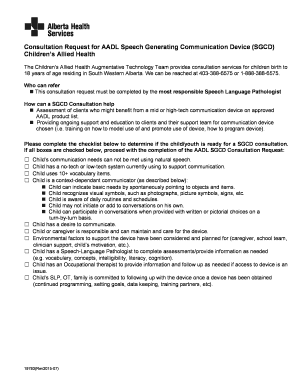 Fillable Online Consultation Request for AADL Speech Generating Communication Device (SGCD) Fax ...