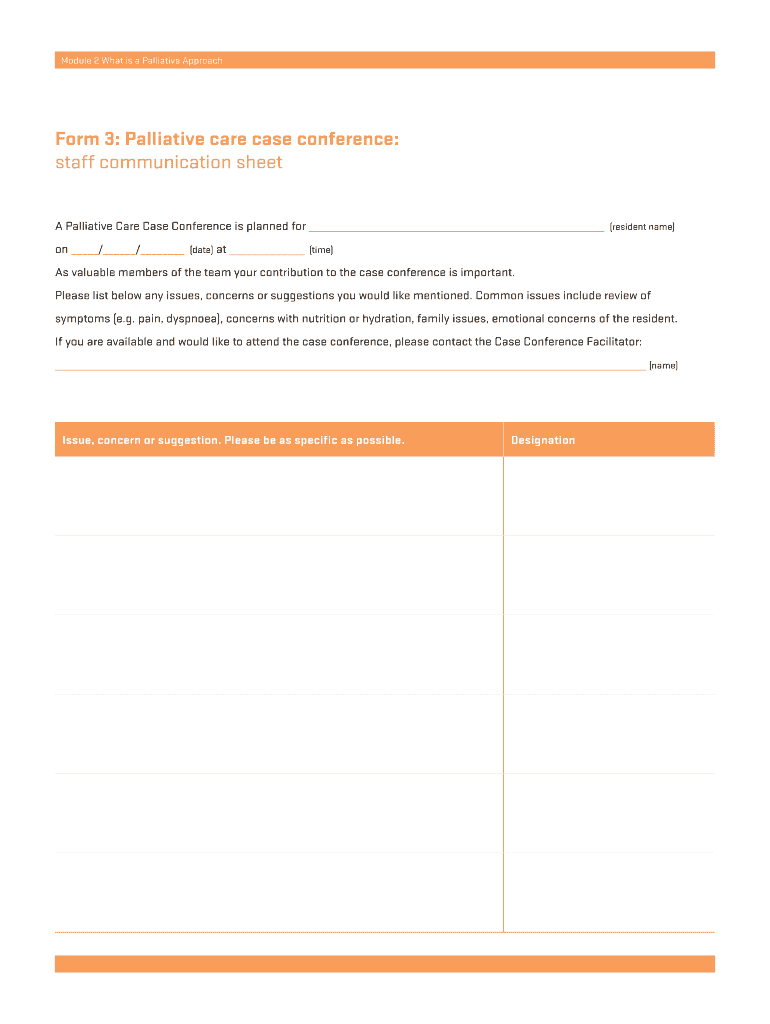 Fillable Online Form 3 Palliative care case conference staff ...