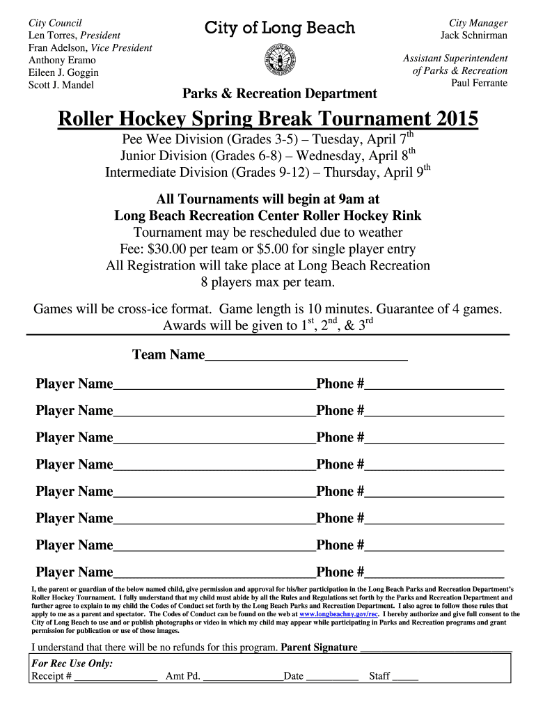 Fillable Online Roller Hockey Spring Break Tournament 2015 - City of ...
